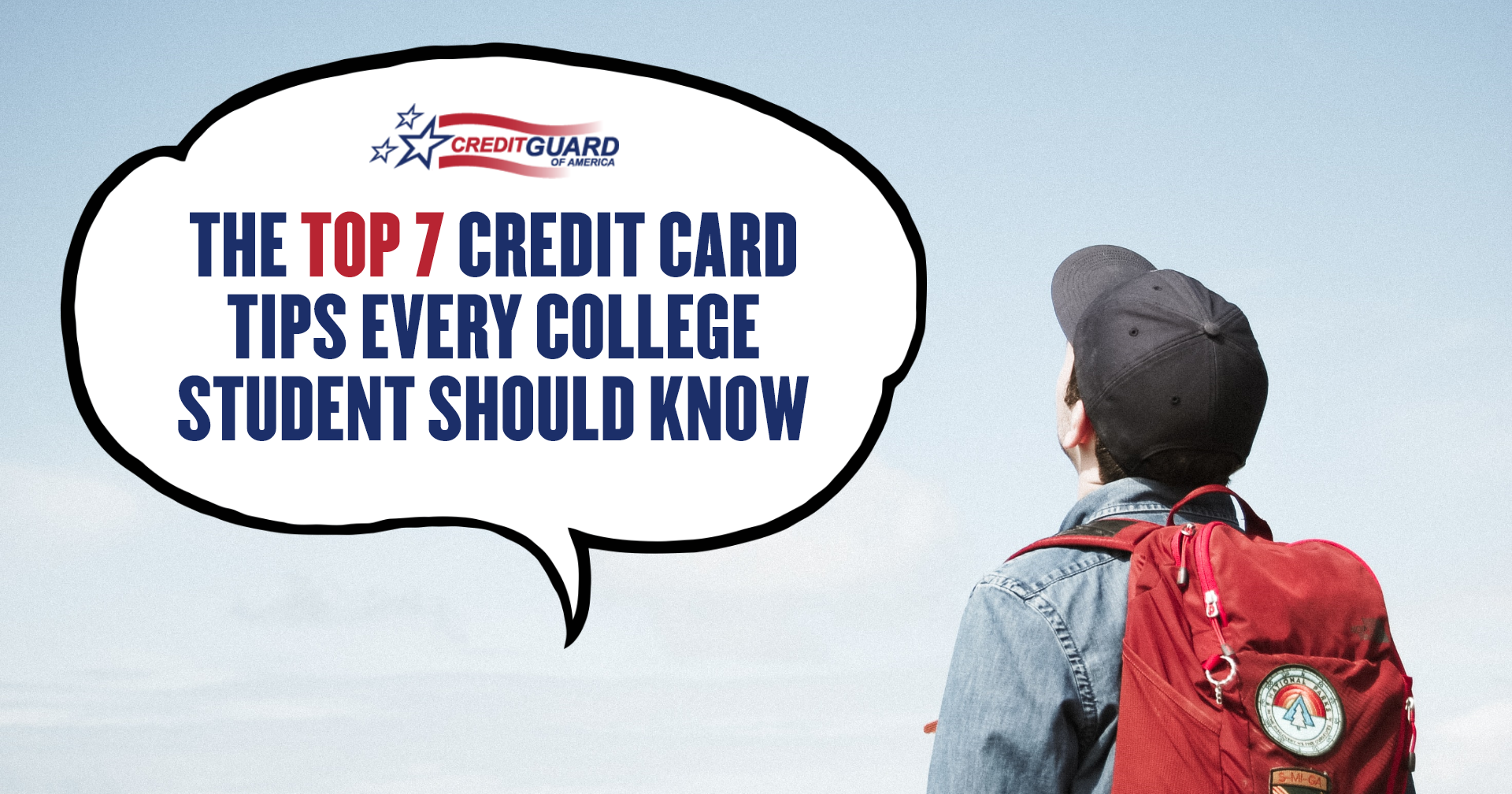 Top 7 Credit Card Tips for College Students